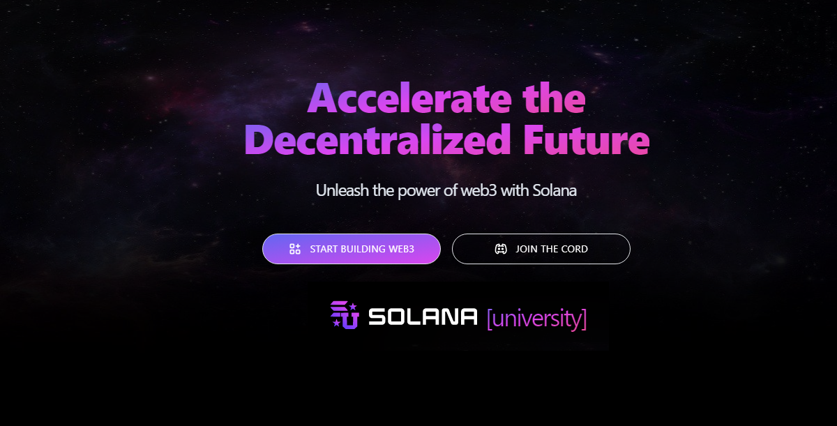 Solana U - Accelerate the Decentralized Future